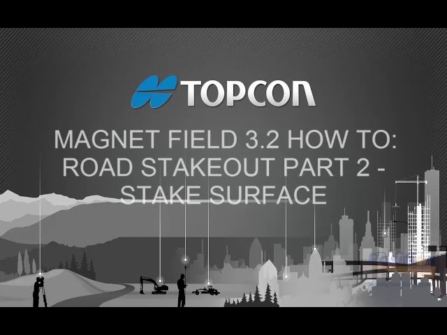 MAGNET FIELD 3.2: How to Road Stakeout Part 2 - Stake Surface | Aptella