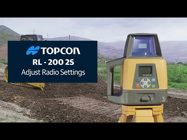 Topcon RL 200 2S Grade Laser Level - How to adjust radio settings | Aptella